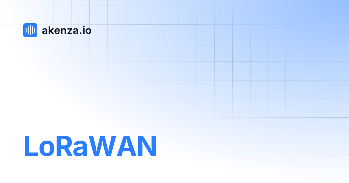 LoRaWAN | akenza.io