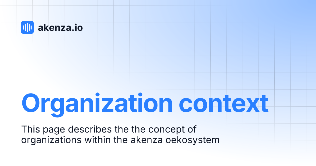 Organization context | akenza.io